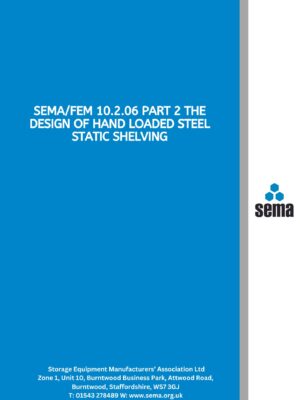 SEMA Publications | Storage Equipment Manufacturer’s Association Ltd