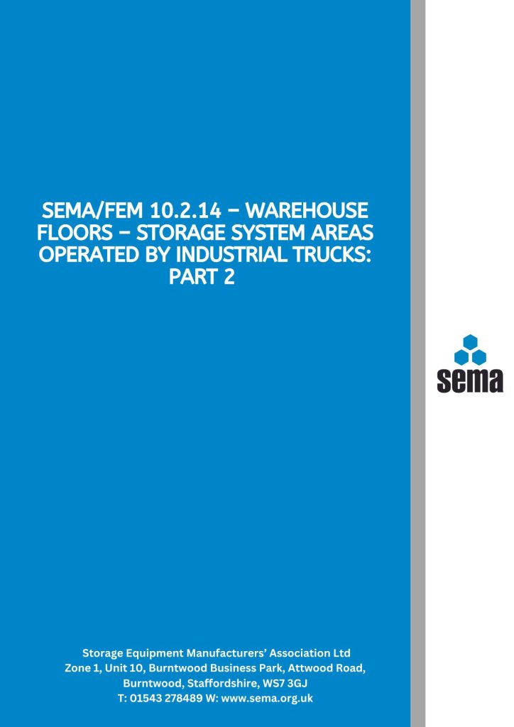 SEMA/FEM 10.2.14 – Warehouse Floors – Storage system areas operated by ...